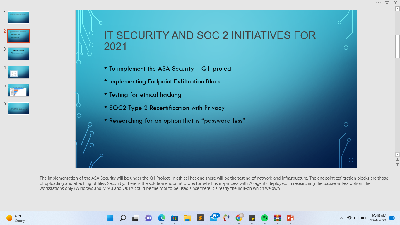 Prepare a presentation and report for a incoming CISO - Writ Task